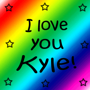 I-love-you-Kyle.gif gif by jennifermariehasting | Photobucket